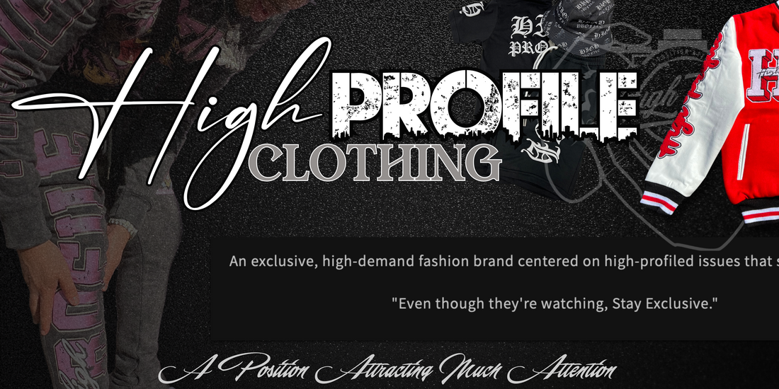 High Profile Clothing